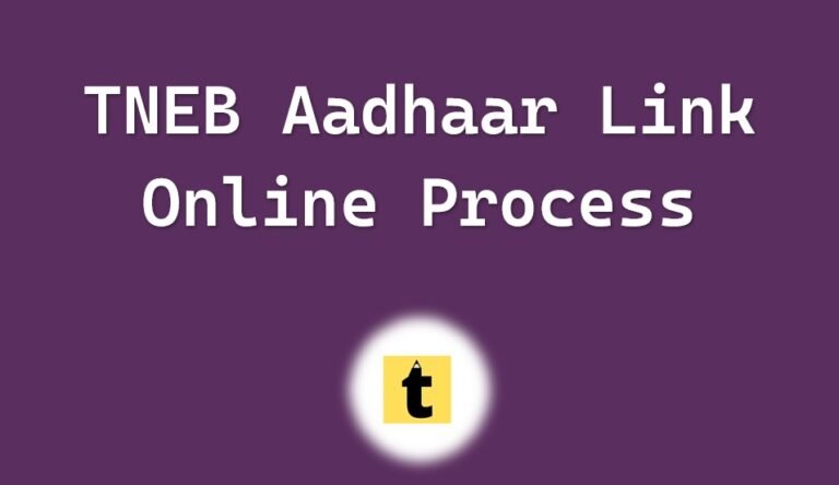 TANGEDCO TNEB Aadhaar Link Online Process - TEUT School