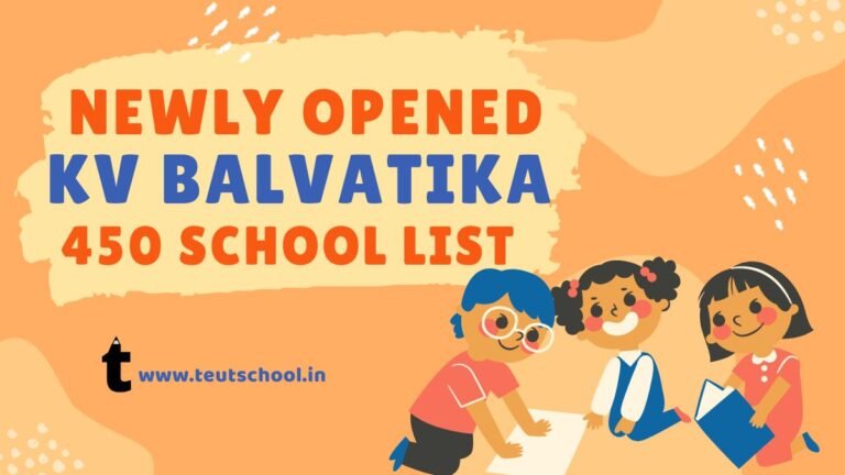 Newly Opened KV Balvatika School List 2024-25 - TEUT School 2026